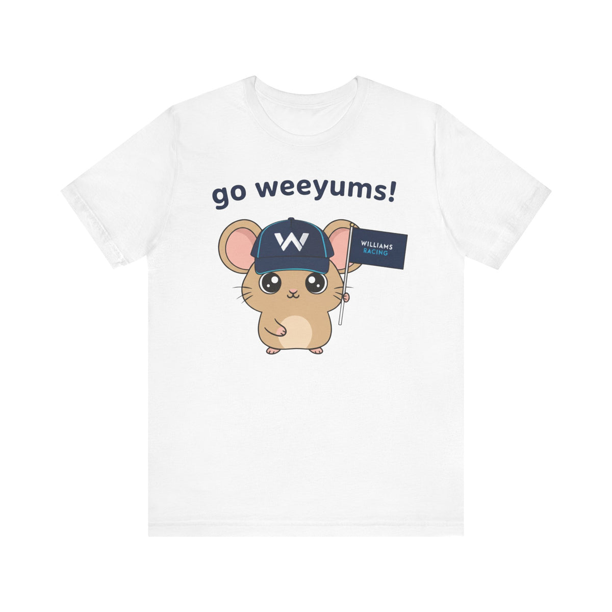 Go Weeyums! Unisex T-Shirt | FormulaFanatics